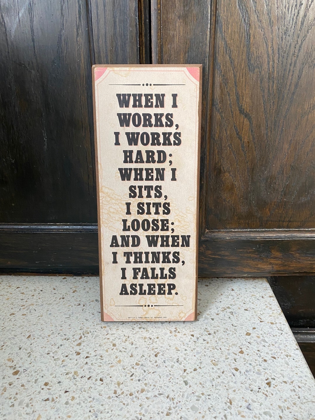 Funny Work Sign. Funny Think Sign. Funny Sit Sign. Abbey Press Vintage ...