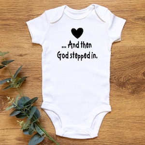 And Then God Stepped in - Pregnancy Announcement and Baby Outfit - Etsy