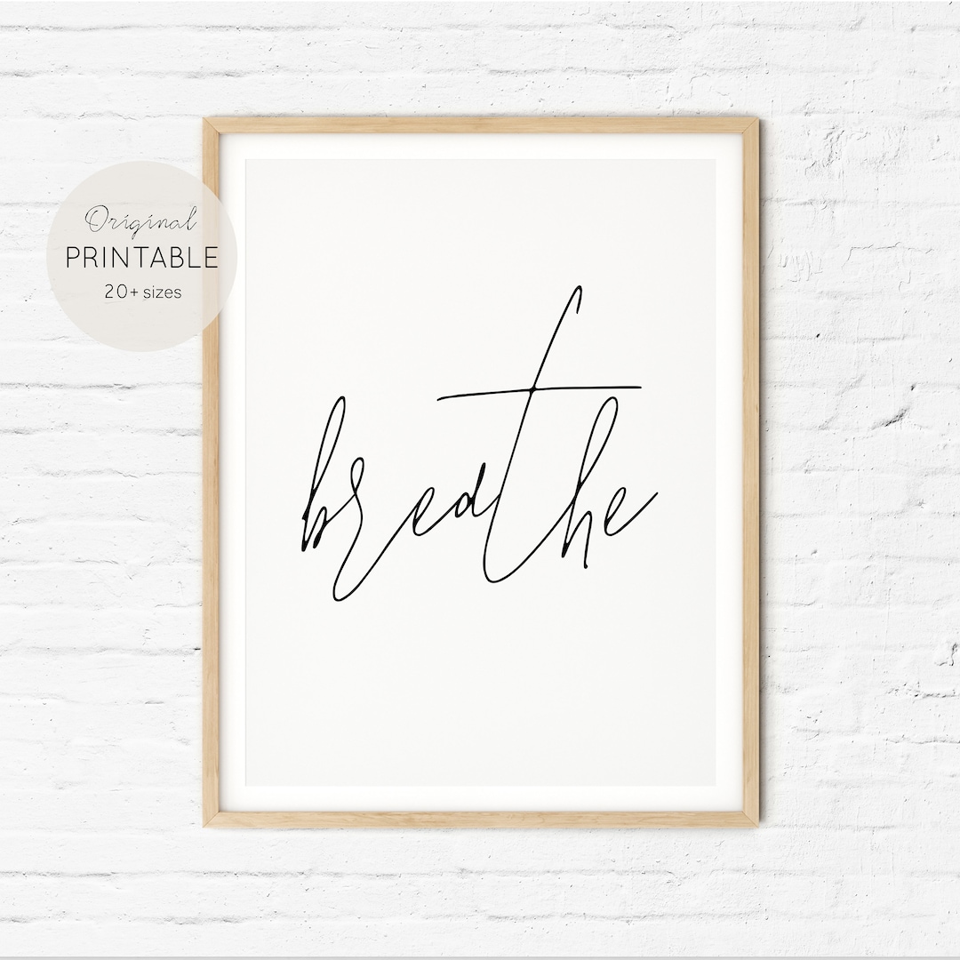 Breathe Printable Poster, Yoga Wall Decor, Breathe Sign, Wellbeing ...