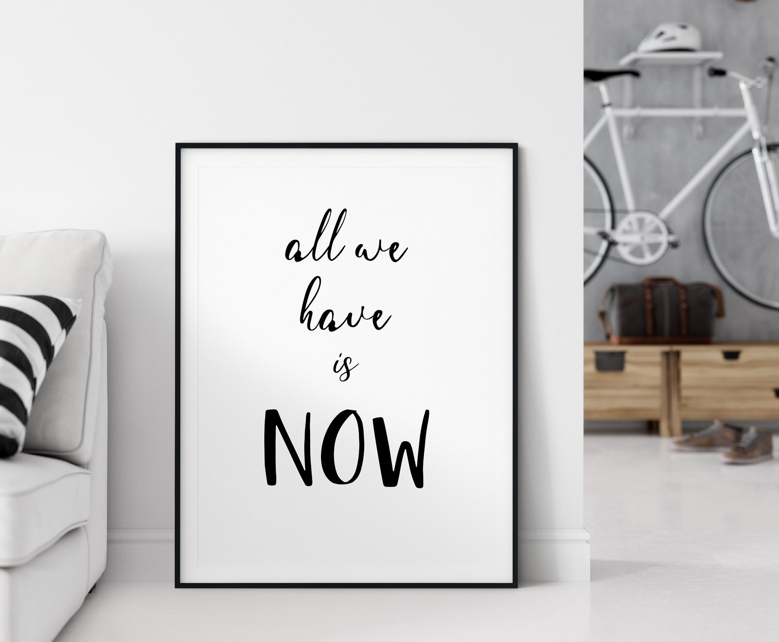 All We Have is Now, Printable Quote Poster, Inspirational Wall Art - Etsy