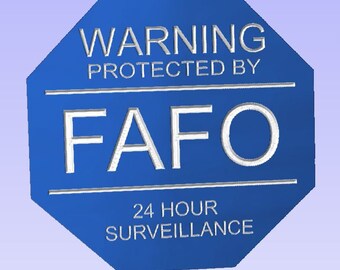 FAFO Sign Svg, FAFO Sign PNG, Fck Around & Find Out Sign, Digital File ...