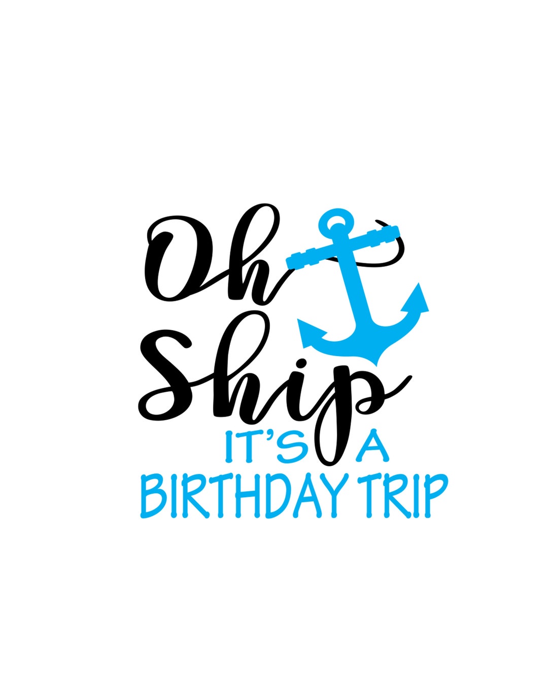 Oh Ship Cruise File Vector Cutting File for Vinyl Cutters Svg, Dxf, Png ...