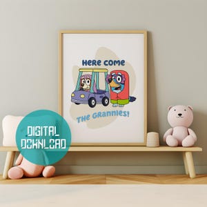 Printable Wall Art bluey Grannies Here Come the Grannies - Etsy