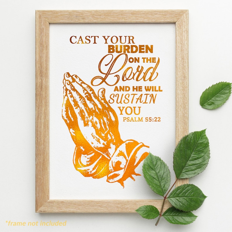 Cast Your Burden on the LORD Psalm 55:22 - 8x10 in Handmade Gold Foil ...