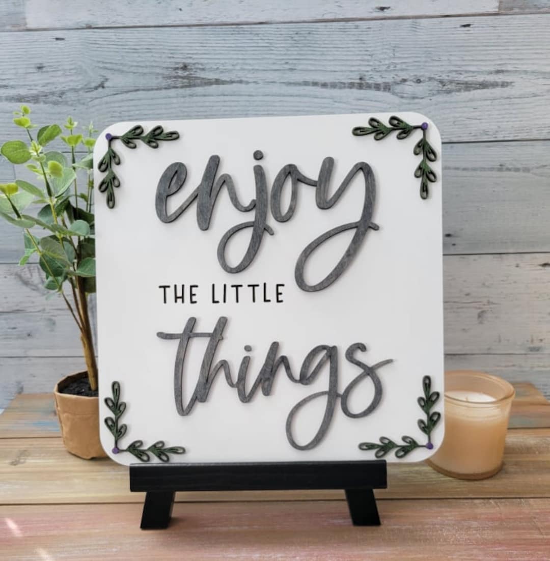 Enjoy the Little Things Layered Sing SVG Laser Ready File Home Decor ...