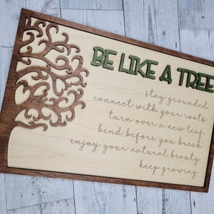 Be Like a Tree SVG Laser Ready File DIY Layered Sign - Etsy