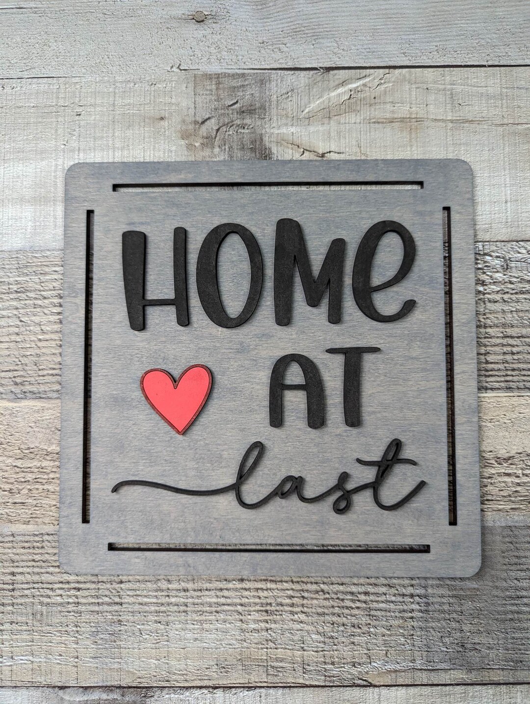 Home at Last SVG Mini Sign Laser Ready Edge Cutouts Layered Words Home ...