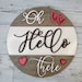 Oh Hello There Round Door Hanger SVG Laser File Glowforge Ready Love - Etsy