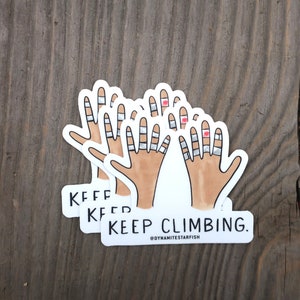 Rock Climbing Stickers, Keep Climbing Taped Hands, Bouldering, Rock ...