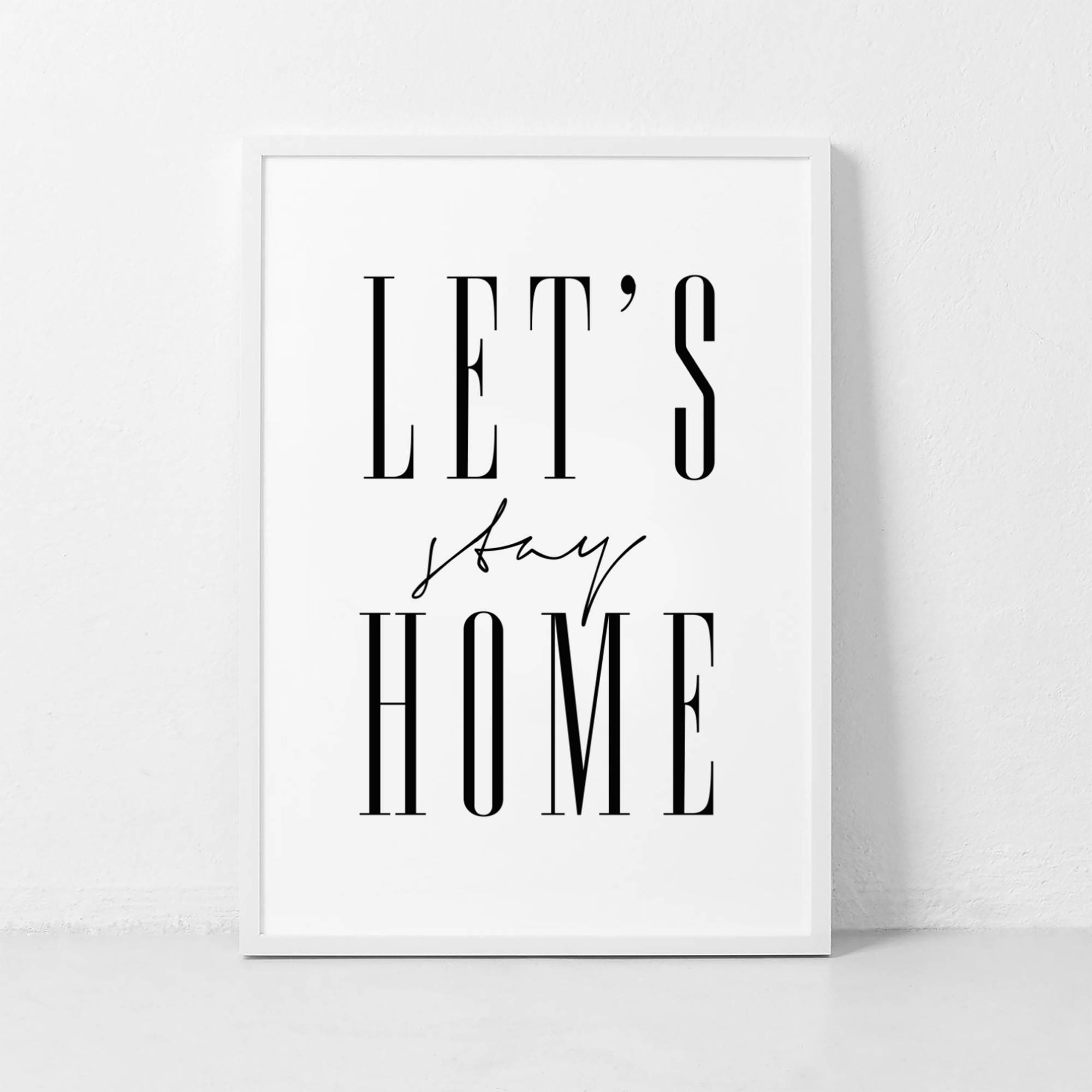 Let's Stay Home Printable, Bedroom Print, Fashion Poster, Affiche ...
