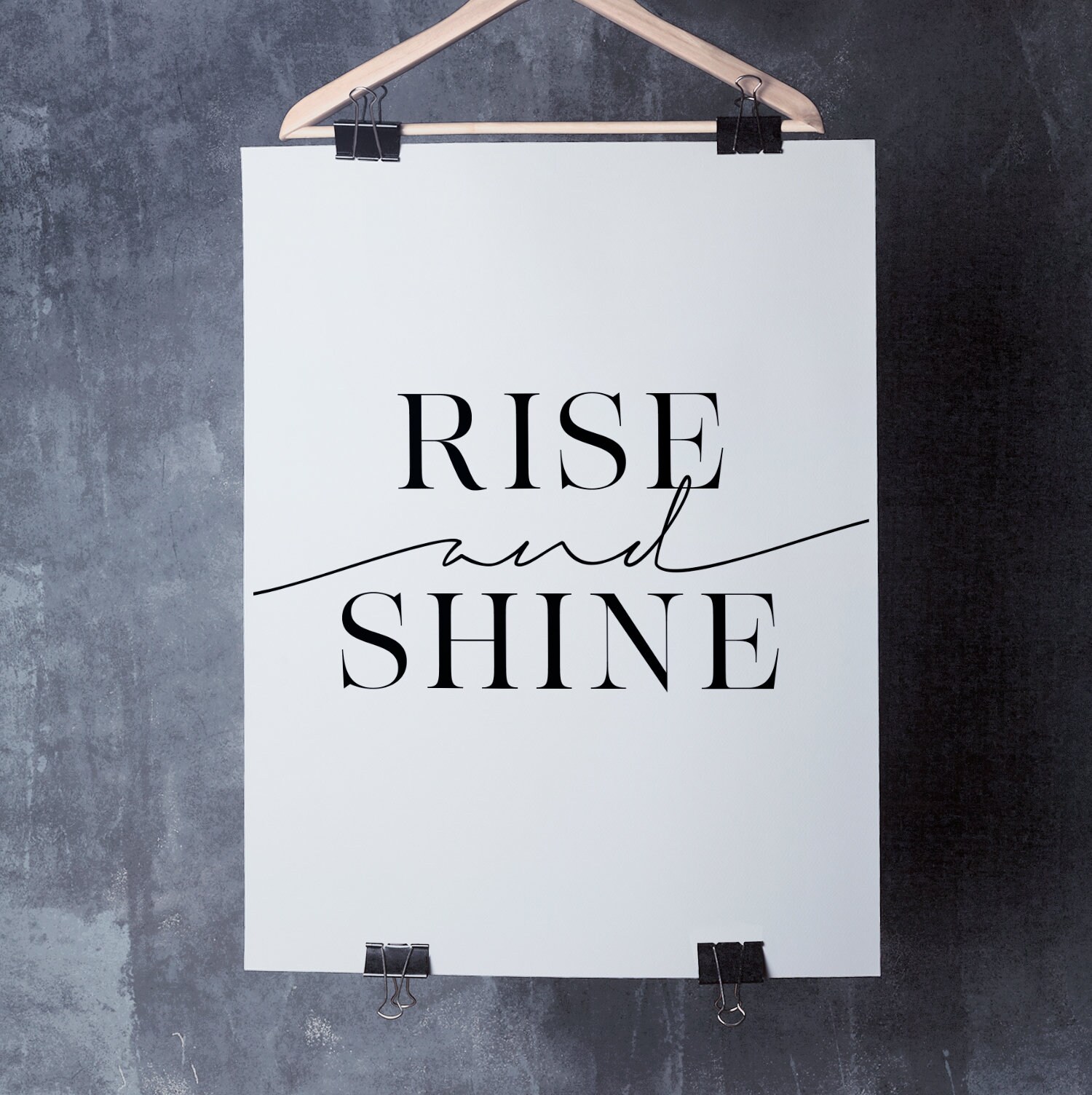 Rise and Shine Rise and Shine Print Rise and Shine Sign | Etsy