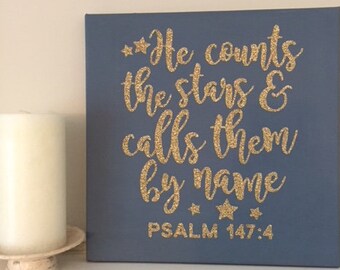Scripture Wall Art Psalm 147:4 He Counts the Stars and - Etsy