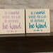 Inspirational Sign Be Kind Home Decor Wall Decor Wall - Etsy