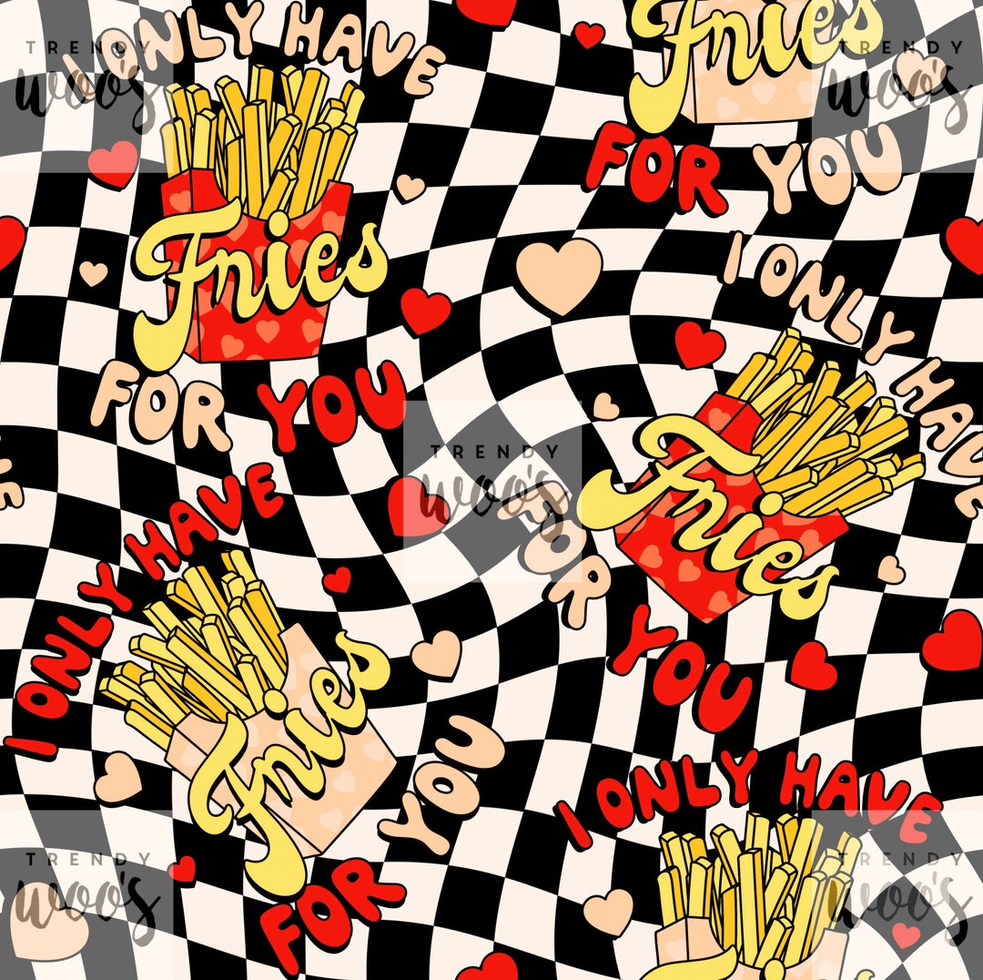 I Only Have Fries for You Valentine Love Heart Retro Pink Red Fast Food ...