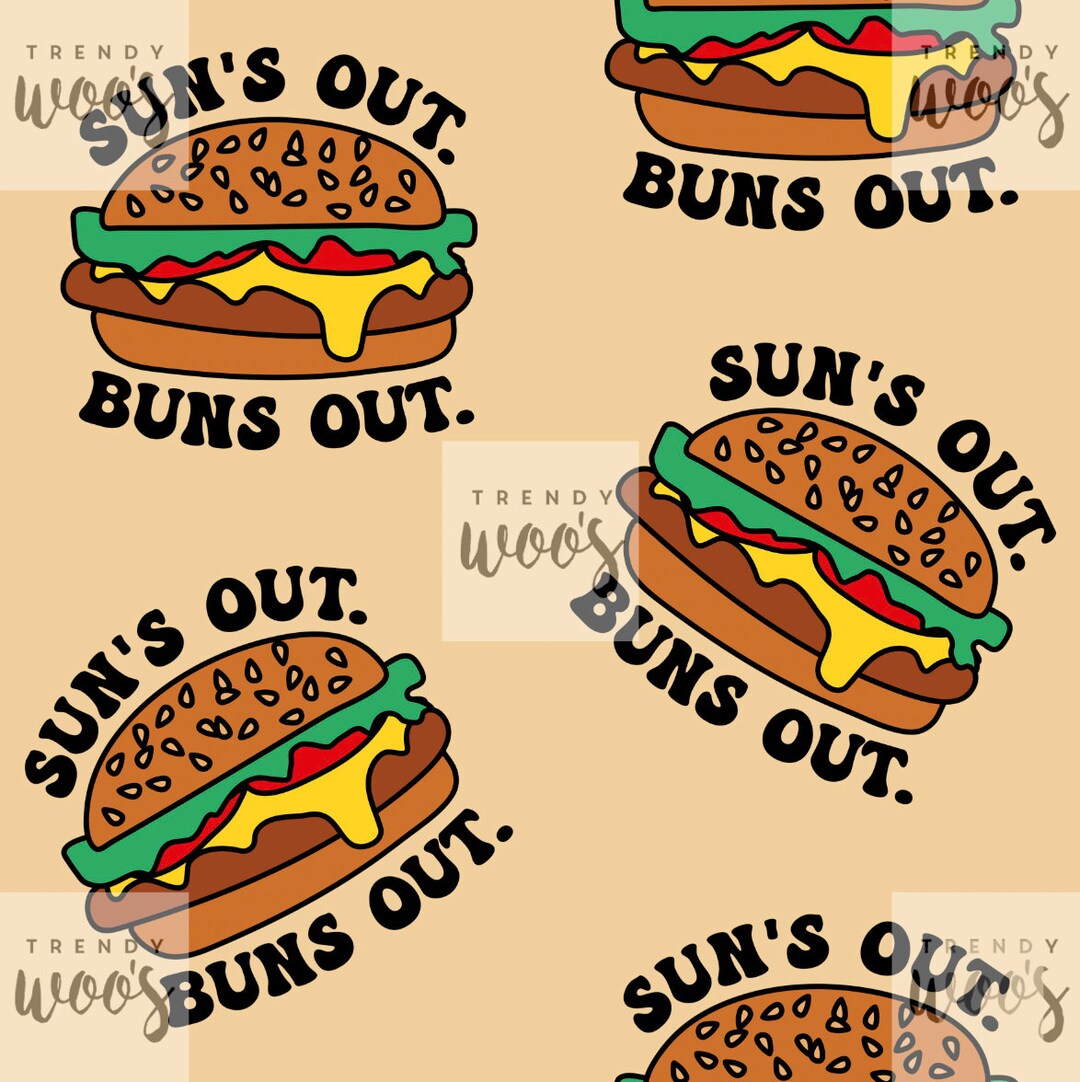 Sun's Out, Buns Out. Slogan Adult Food Fries Burger Seamless Pattern ...