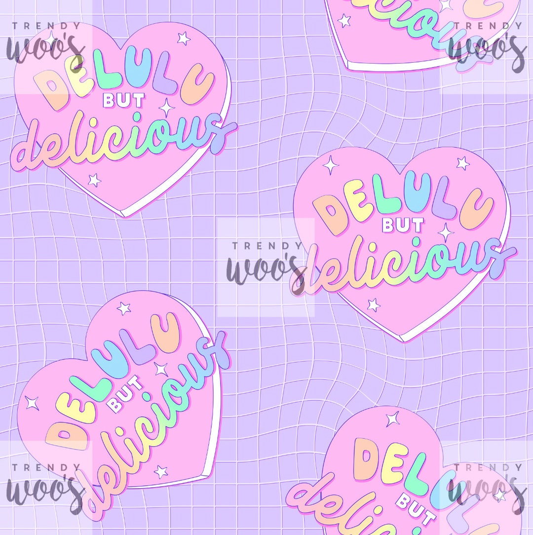 Delulu but Delicious Pun Slogan Positivity Affirmation Self Love Pastel ...