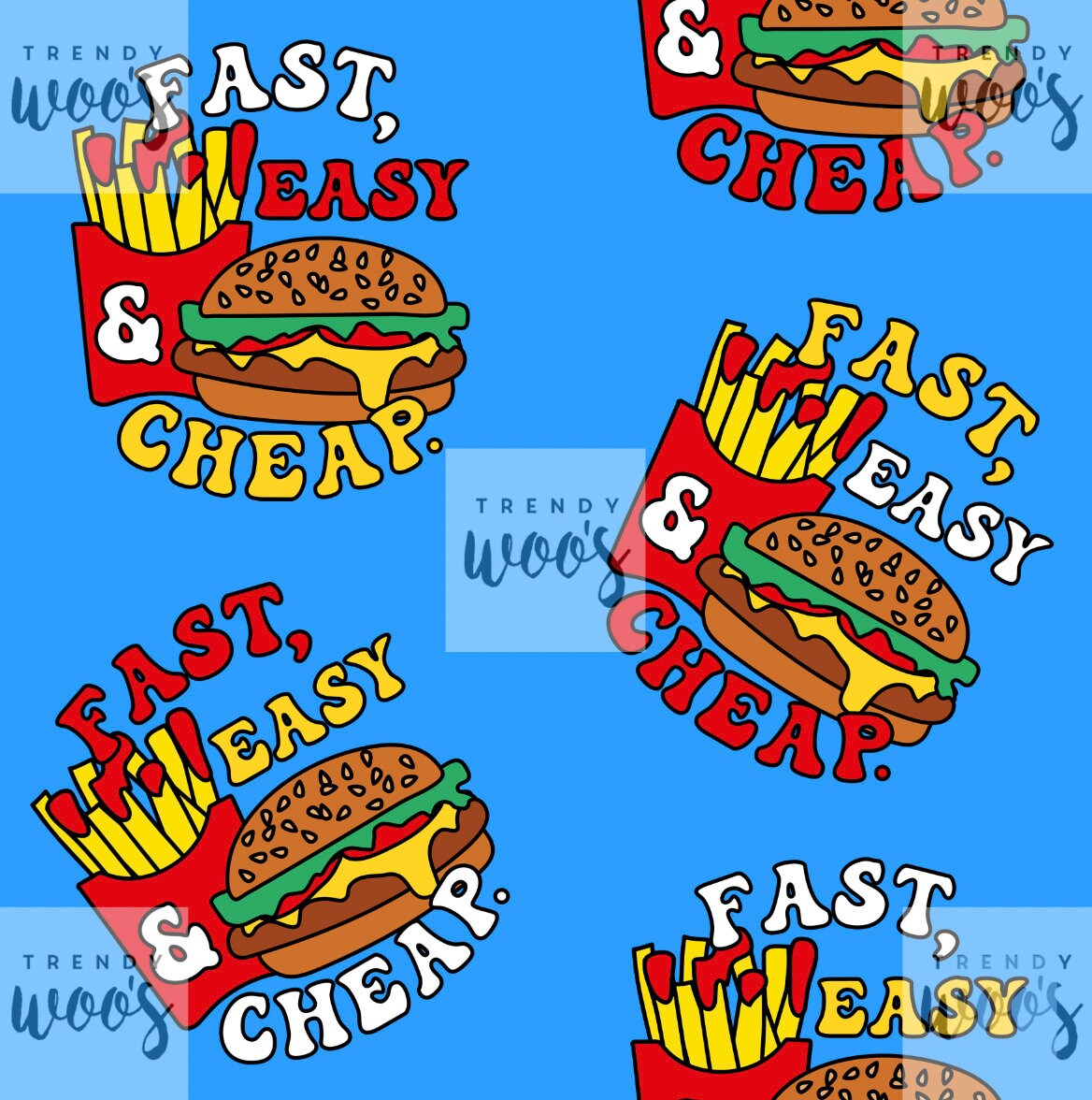 Fast, Easy and Cheap Slogan Adult Food Fries Burger Seamless Pattern ...