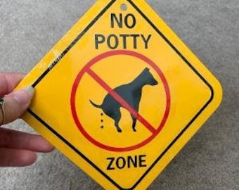 No Potty Breaks Sign - Etsy