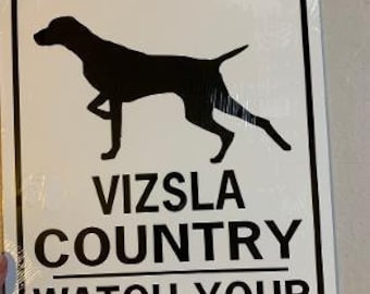 Vizsla Sign - Etsy