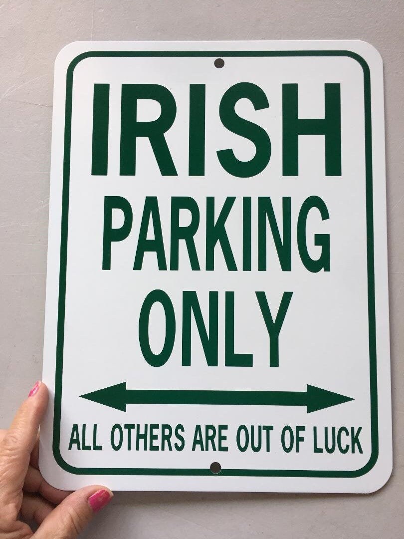Irish Parking Only Funny Aluminum Sign - Etsy