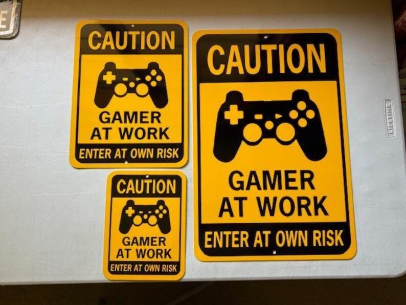 Caution Gamer at Work Enter at Own Risk, 6x8in, Funny Gamer Aluminum ...