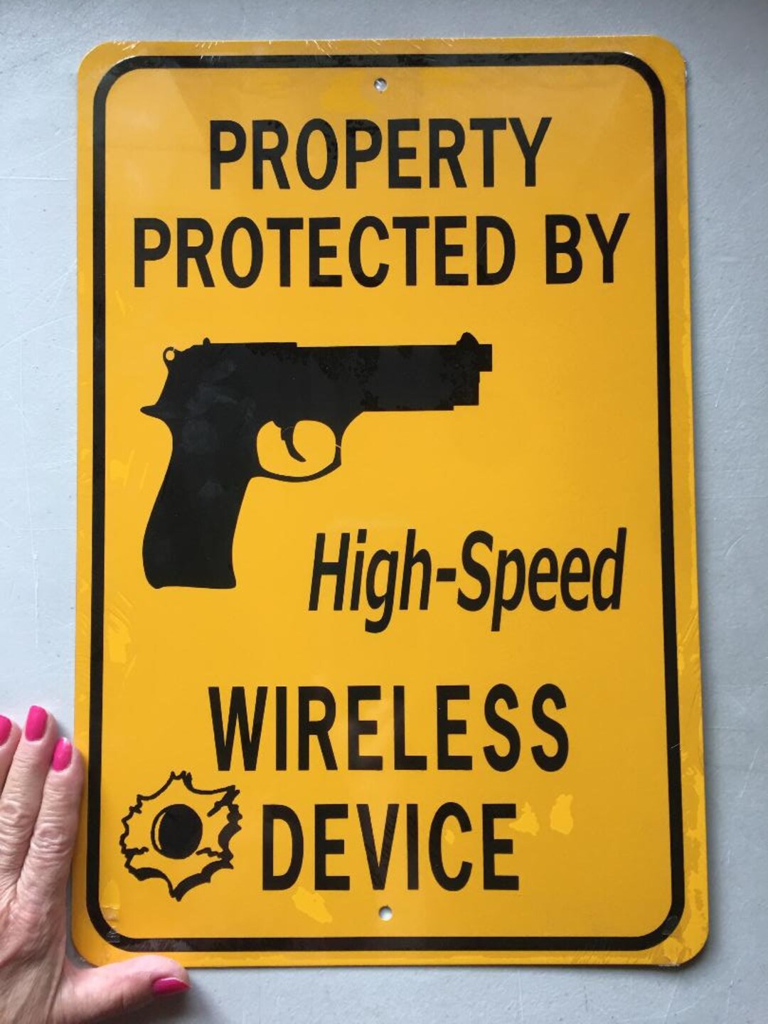 12x18 Property Protected by High Speed Wireless Device Bullet B/y Funny ...