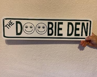Doobie Den Sign - Etsy