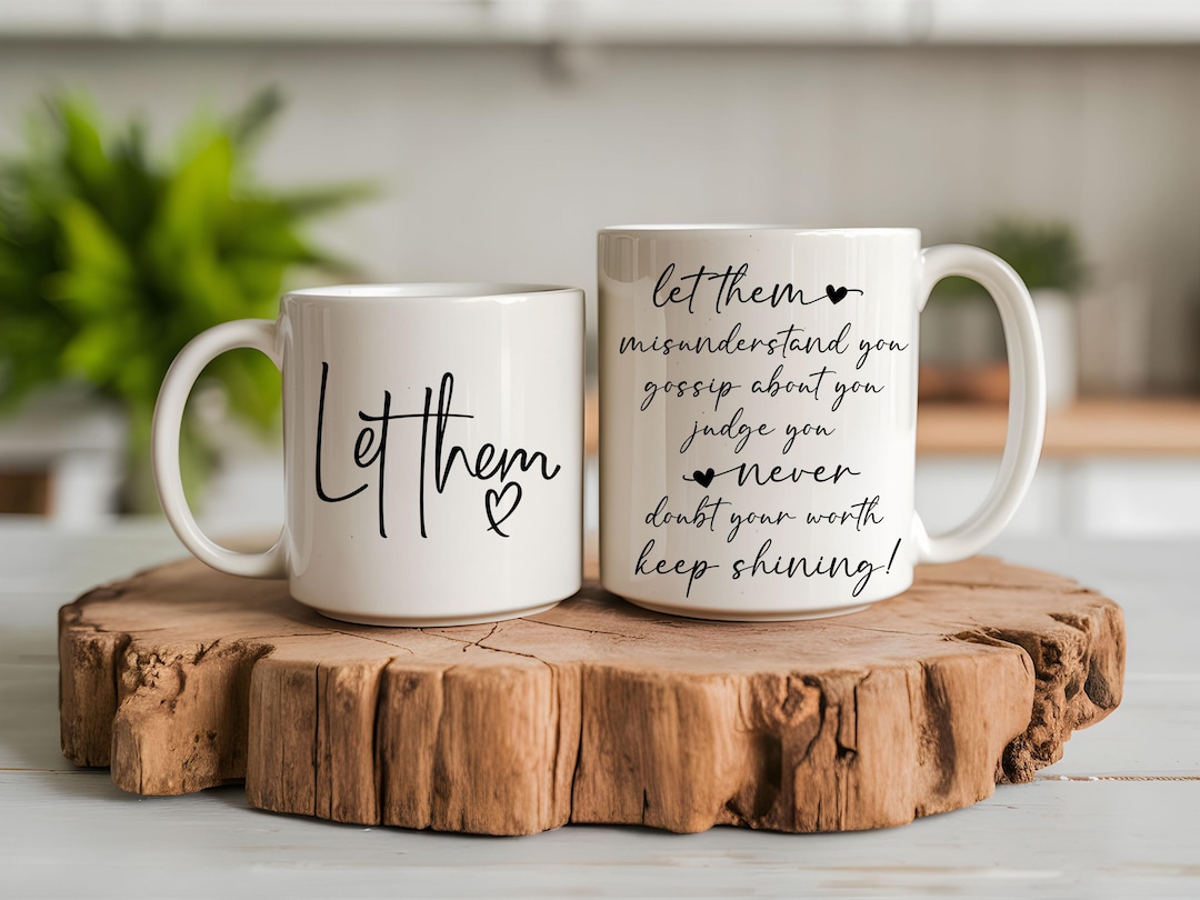 Let Them Coffee Cup, Daily Reminders Positive Affirmations, Morning ...
