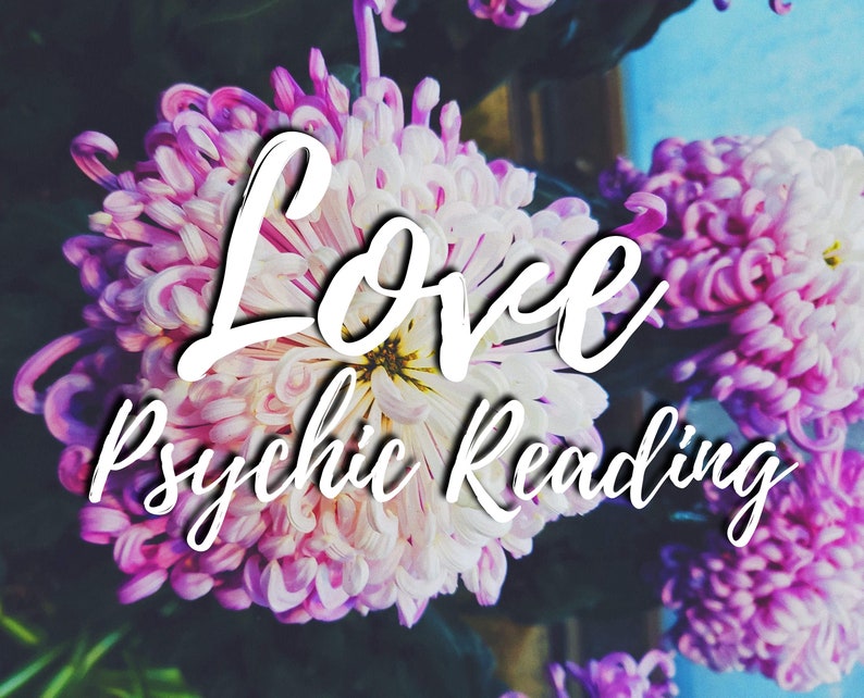Psychic Love Reading Soulmates Relationships And Love Life Etsy