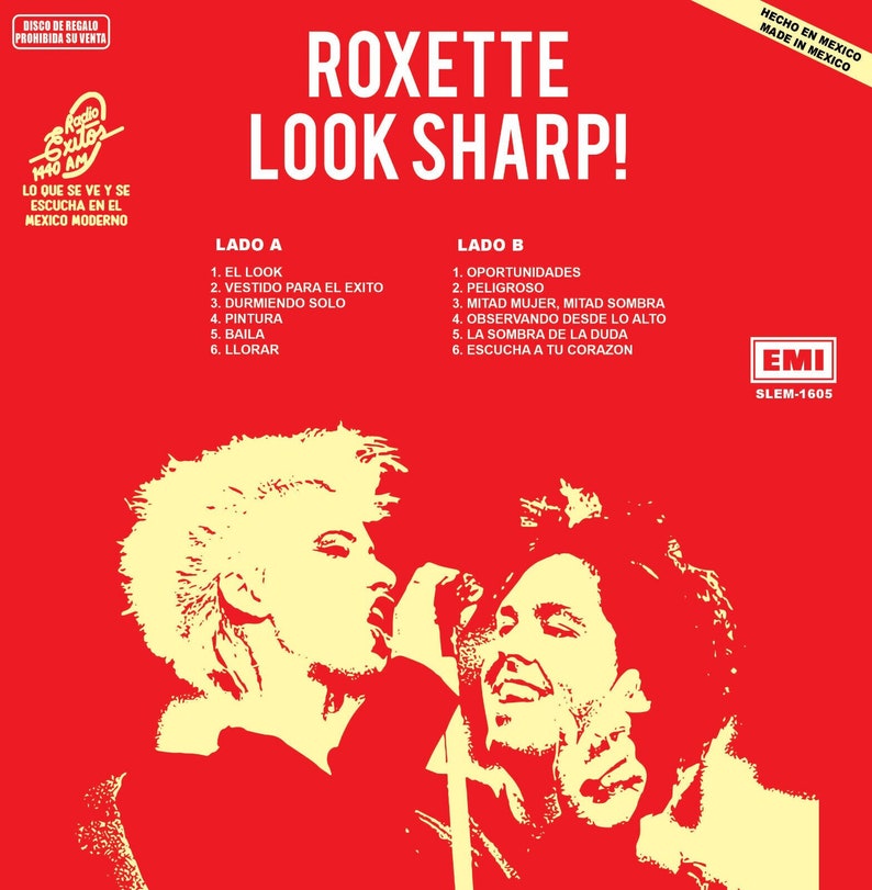 Roxette Look Sharp the Look El Look Dangerous Peligroso Listen to Your ...