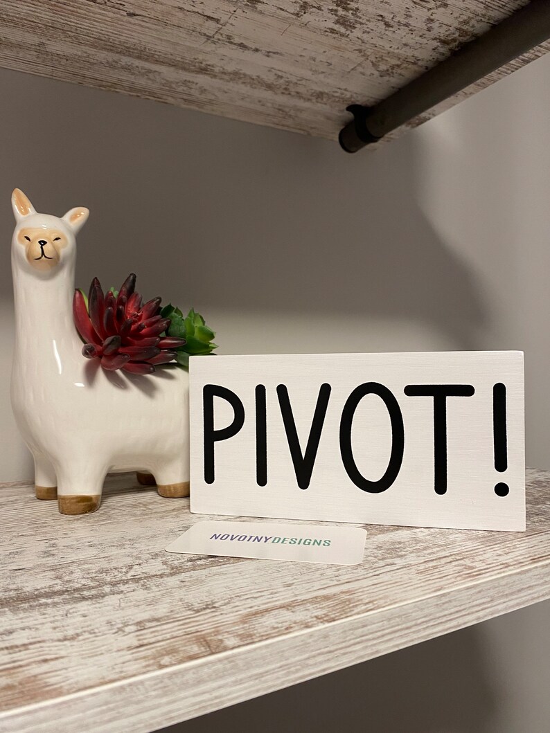 Pivot Mini Wood Sign - Etsy