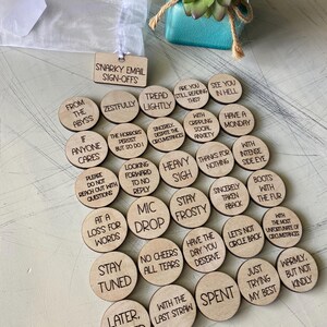 Snarky Email Sign-offs - 30 Wood Tokens in an Organza Bag - Funny ...