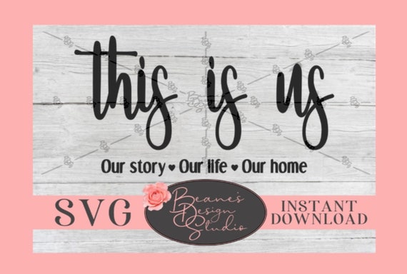 This is us svg this is us design this is us our story our | Etsy
