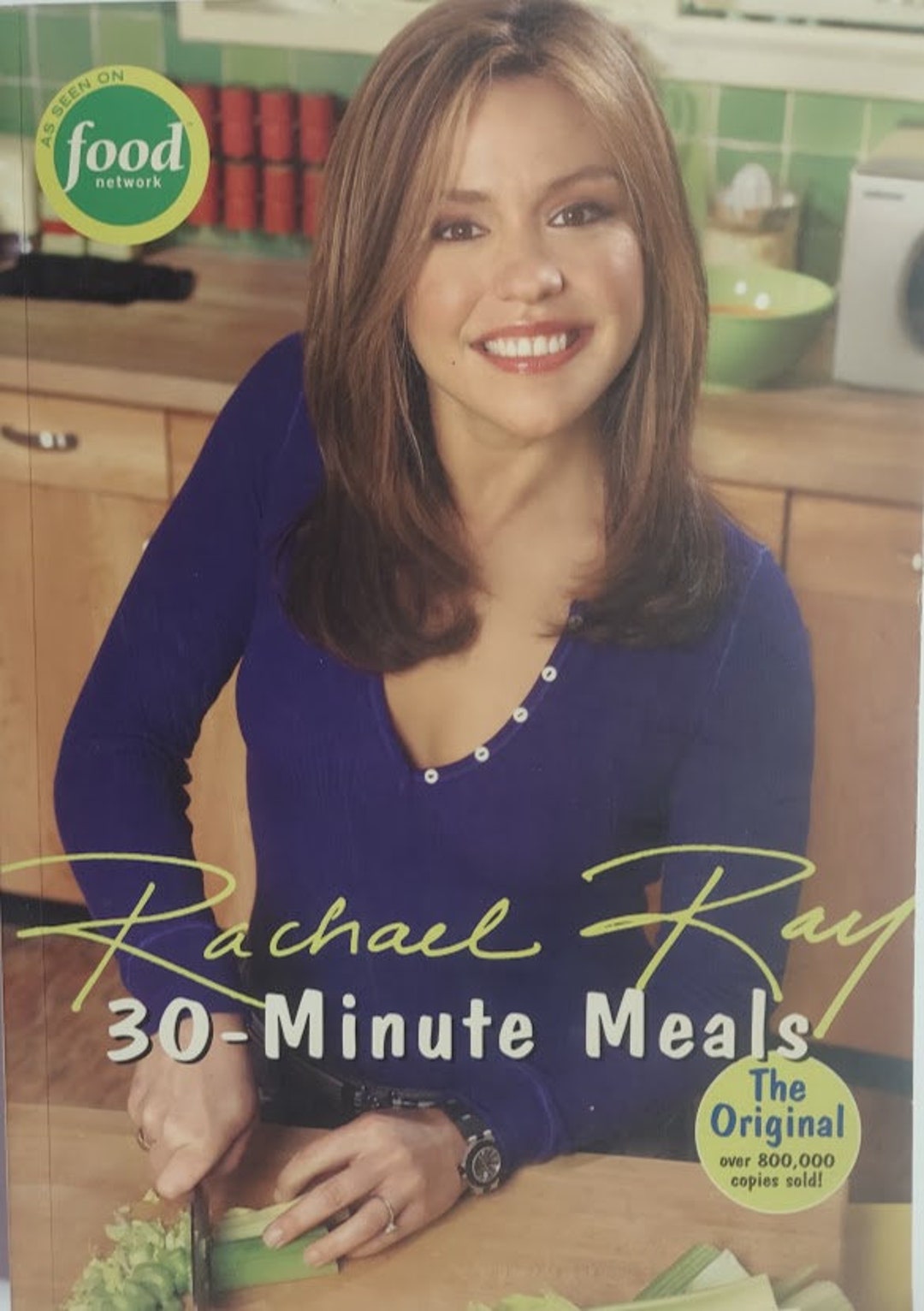 Softcover Cook Book 1999 Rachael Ray 30 Minute Meals - Etsy