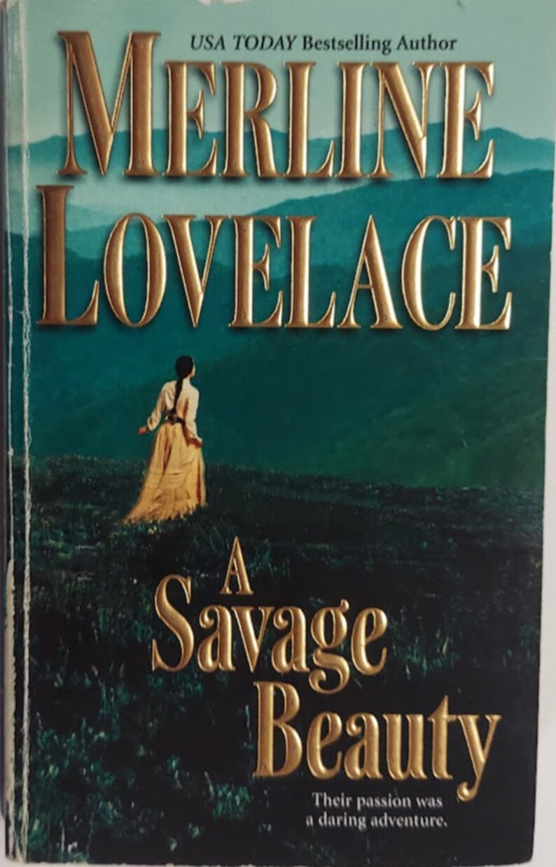 Paperback Book 2003 Vintage Novel by Merline Lovelace Titled A Savage ...