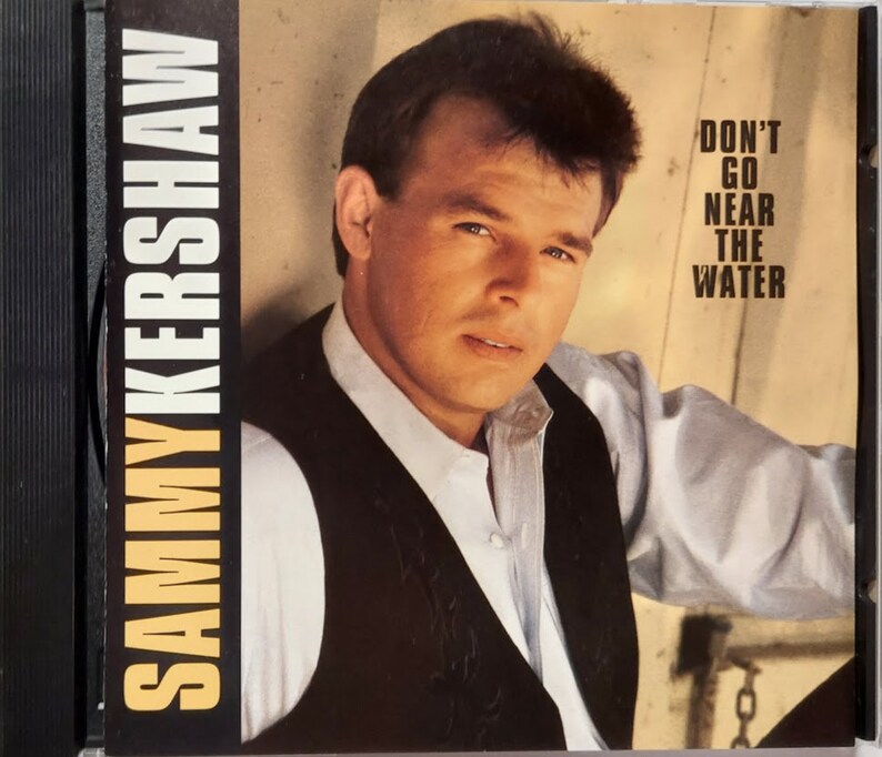 CD Used 1991 Vintage Music by Sammy Kershaw Titled Don't Go Near the ...