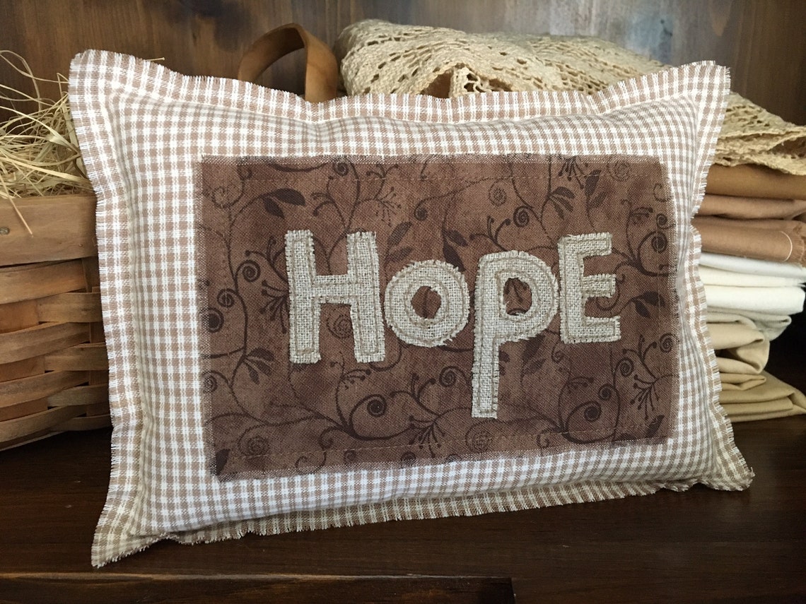 Hope Pillow Tuck Shelf Sitter Country Farmhouse Inspirational Linen ...
