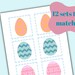 Easter Egg Match up Game - Printable - Children - School - Learning ...