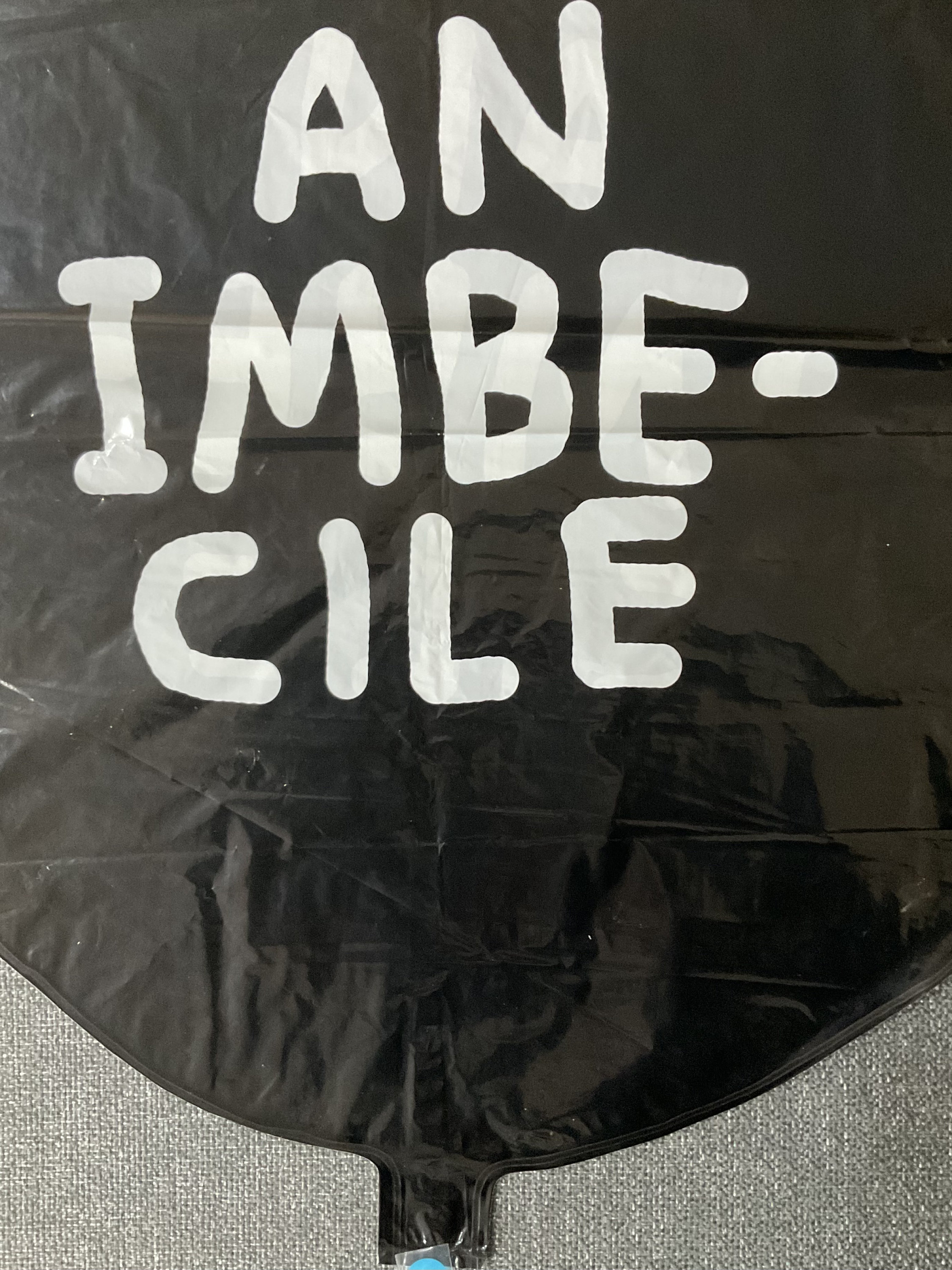 Banksy I Am an Imbecile Rare Balloon Work Cm 73x57 - Etsy