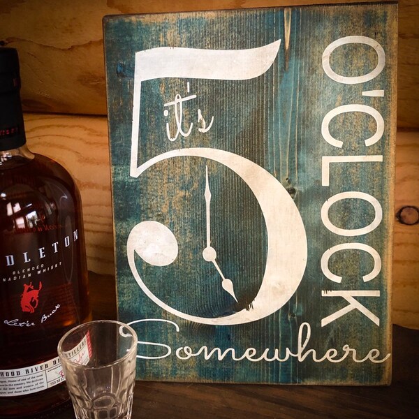 5 Oclock Somewhere Sign - Etsy