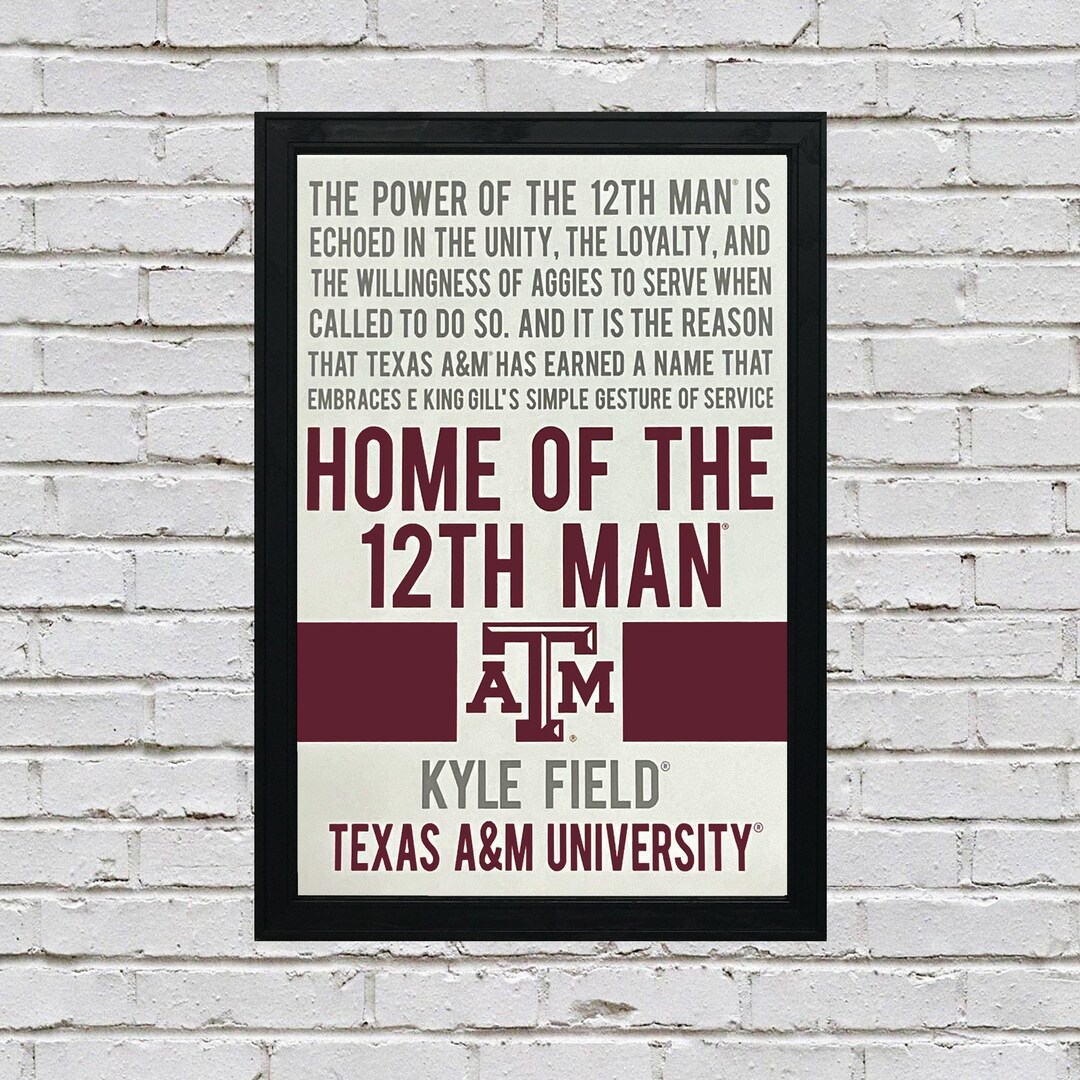Limited Edition Texas A&M Aggies Home of the 12th Man Poster Aggies ...
