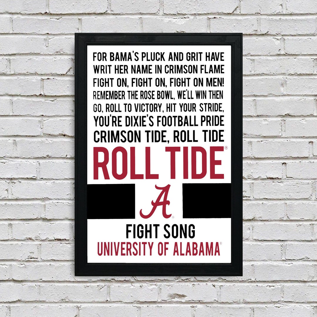 Limited Edition Roll Tide Poster - Alabama Crimson Tide - Yea Alabama ...