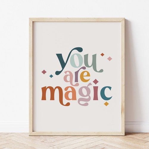 You Are Magic Printable Art Boho Retro Kid Room Art Modern - Etsy