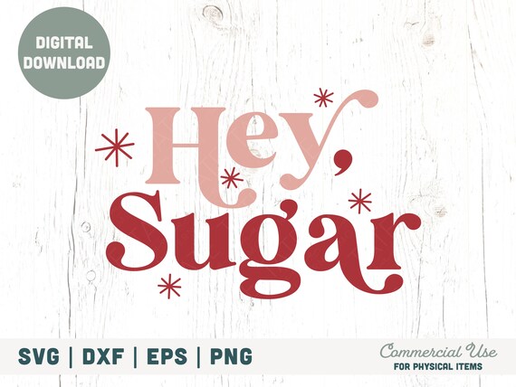Hey Sugar SVG Cut File Retro Valentines Day Svg Fun | Etsy
