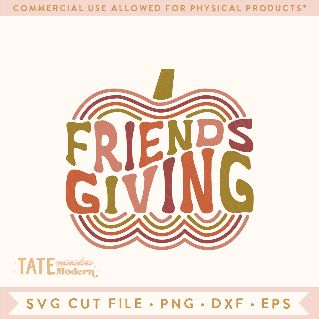 Friendsgiving Retro SVG Cut File - Retro Thanksgiving Shirt Svg ...