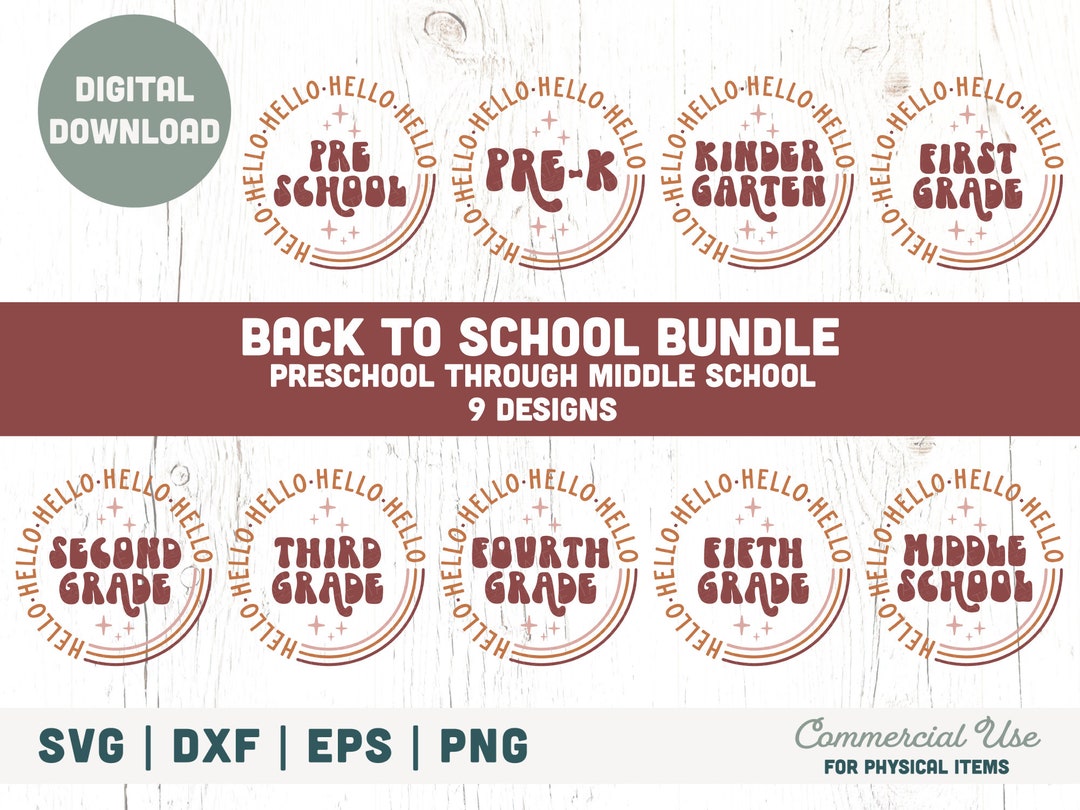 BUNDLE Back to School SVG Cut Files - Hello Kindergarten, Hello First ...