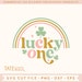Lucky One SVG Cut File - Retro 1st Birthday St. Patricks Day Svg, Cute ...