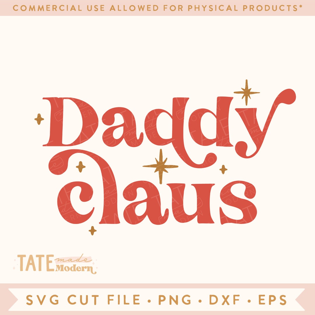 Daddy Claus Retro SVG Cut File, Christmas Dad Shirt Svg, Christmas ...