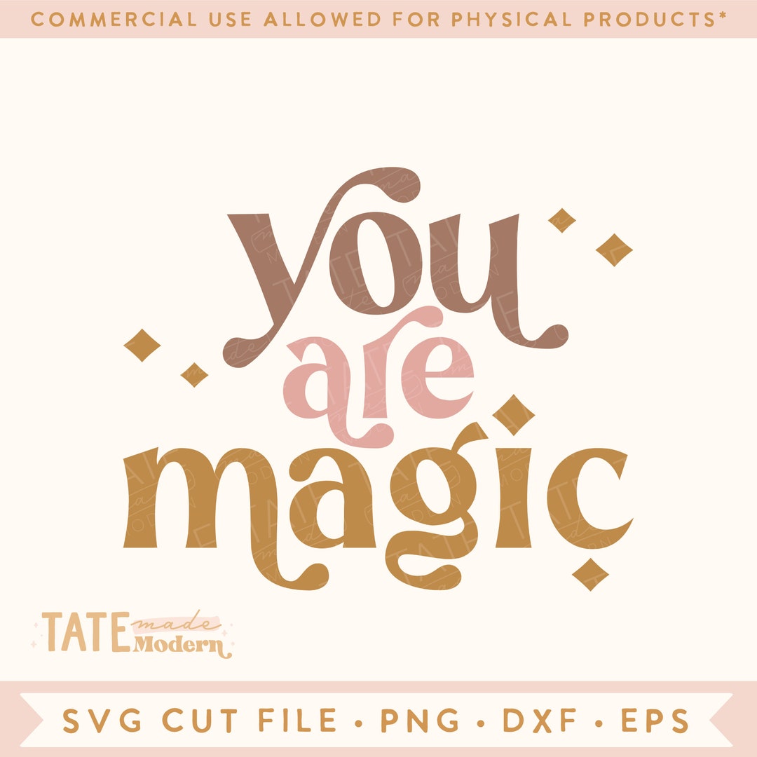 You Are Magic SVG Cut File - Retro Vintage Kid Svg, Boho Retro Svg for ...