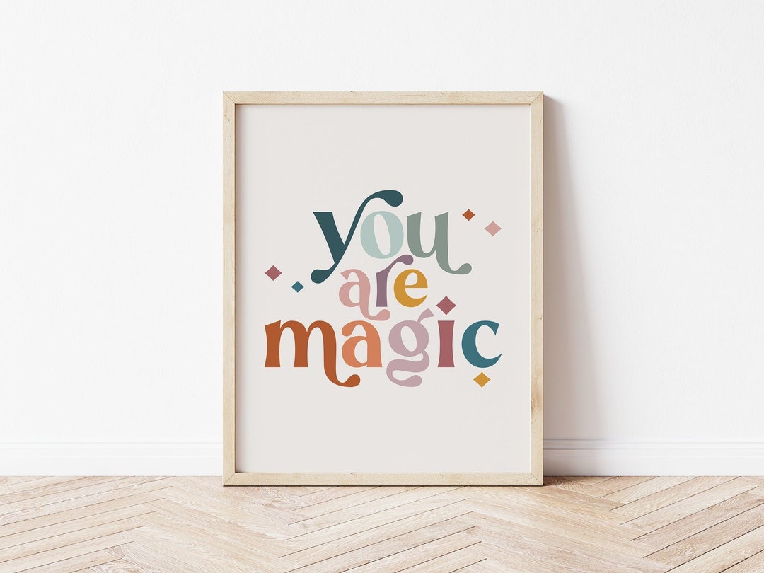You Are Magic Printable Art, Boho Retro Kid Room Art, Modern Playroom ...